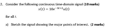 solved 2 consider the following continuous time domain