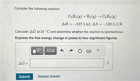 Solved Consider The Following Reaction Calculate AG At Chegg