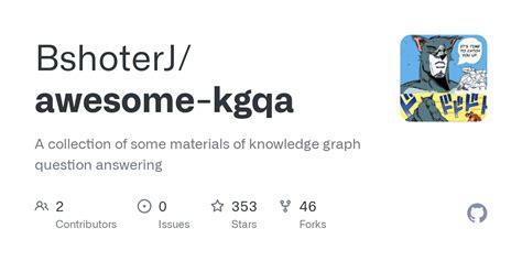 Github Bshoterjawesome Kgqa A Collection Of Some Materials Of Knowledge Graph Question Answering
