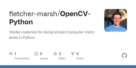 Github Fletcher Marshopencv Python Starter Materials For Doing Simple Computer Vision Tasks