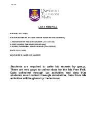 LAB 2 Free Fall Docx PHY145 LAB 2 FREEFALL GROUP LECTURES GROUP MEMBERS PLEASE WRITE YOUR