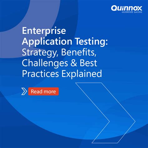 Enterprise Application Testing Strategy Benefits And Challenges