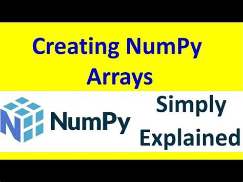 Creating NumPy Arrays with different methods [Part -13] - YouTube