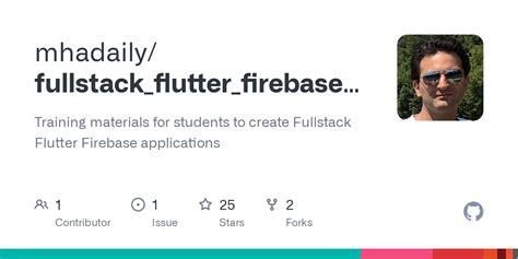 GitHub Mhadaily Fullstack Flutter Firebase Workshop Training Materials For Students To Create
