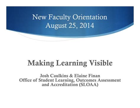Making Learning Visible Mon 25 Aug 2 30pm