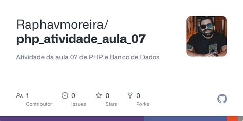GitHub Raphavmoreira Php Atividade Aula Atividade Da Aula De PHP E Banco De Dados