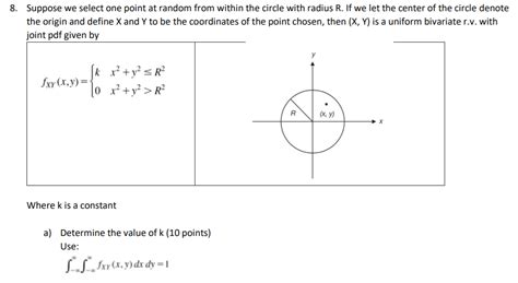 solved 8 suppose we select one point at random from within