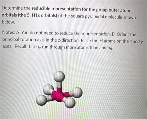 Solved Determine The Reducible Representation For The Group