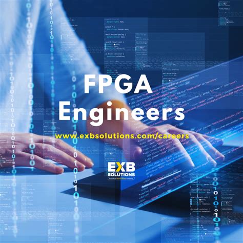 fpga engineers future opportunities exb solutions