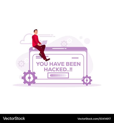 You Have Been Hacked A Hacker Sits And Holds Vector Image