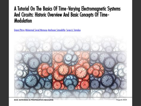 Ieee Antennas And Propagation Magazine August 2023a Tutorial On The Basics Of Time Varying