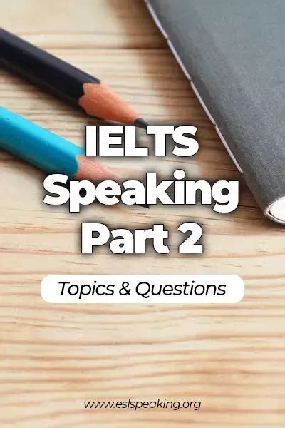 ielts speaking part 2 topics questions artofit