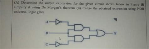 Solved A Determine The Output Expression For The Given