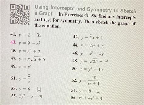 solved using intercepts and symmetry to sketch a graph in
