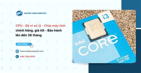 Cpu Máy Tính Chính Hãng Giá Tốt Bh 36 Tháng Ưu đãi đến 40