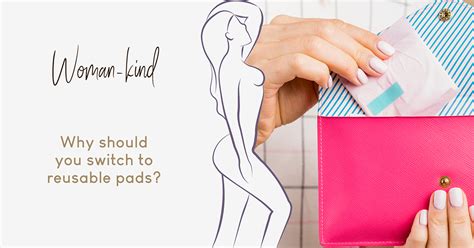 3 Benefits Of Womankind S Reusable Menstrual Pads WomanKind