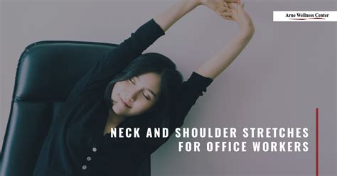 Chiropractor Littleton Neck And Shoulder Stretches For Office Workers