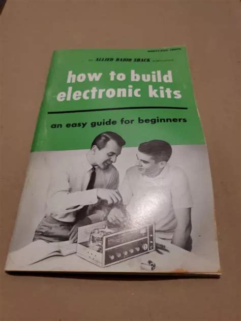 How To Build Electronic Kits An Easy Guide For Beginners Allied Paperback Book £6 97 Picclick Uk