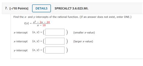 Solved Find The X And Y Intercepts Of The Rational Chegg