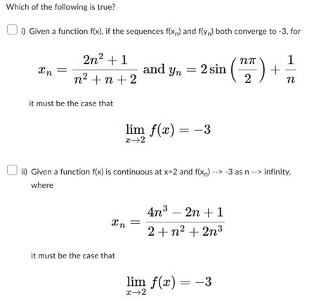 Solved Which Of The Following Is True I Given A Function Chegg