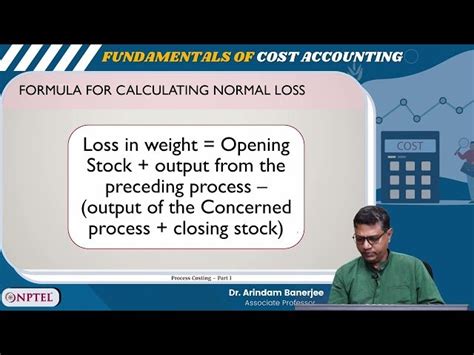 Free Video Process Costing Part I From Nptel Noc Iitm Class Central