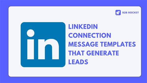Linkedin Connection Message Templates That Generate Leads