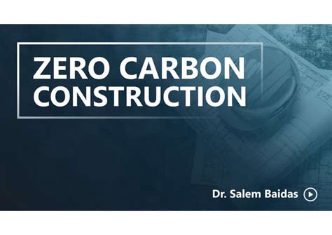 Zero Carbon Construction Ppt