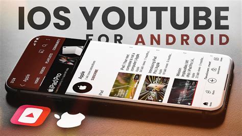 How To Install IOS YouTube On Any Android Smartphone YouTube