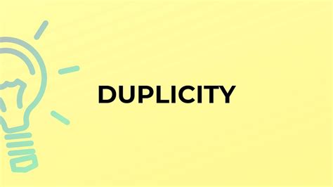 What is the meaning of the word DUPLICITY? - YouTube