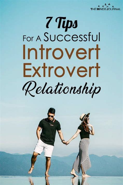 Tips For A Successful Introvert Extrovert Relationship Extroverted Introvert Extrovert