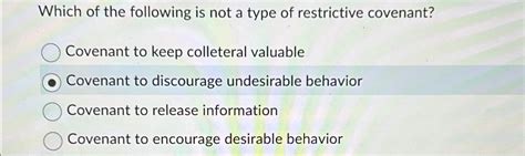 Solved Which Of The Following Is Not A Type Of Restrictive