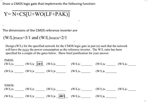 Draw A CMOS Logic Gate That Implements The Following Chegg Com