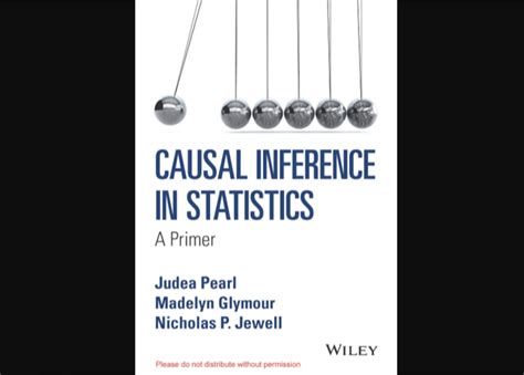 Judea Pearl Madelyn Glymour Nicholas P Jewell Causal Inference In