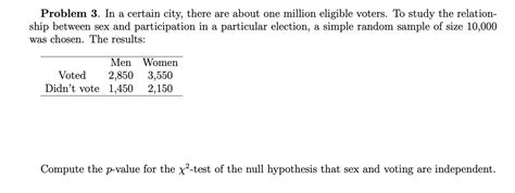 Solved Problem 3 In A Certain City There Are About One