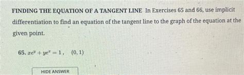 Solved FINDING THE EQUATION OF A TANGENT LINE In Exercises Chegg