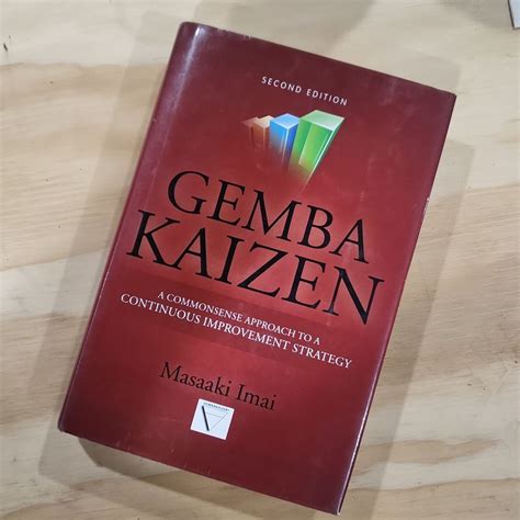 Gemba Kaizen A Commonsense Approach To A Continuous Improvement