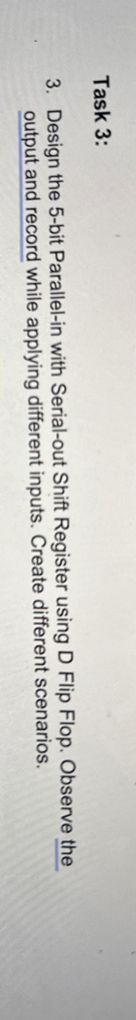 Solved Task 33 ﻿design The 5 Bit Parallel In With