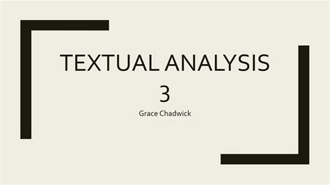 Textual Analysis 3 Ppt