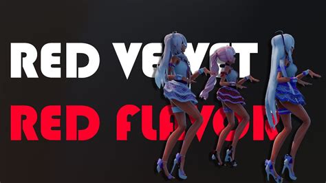 [mmd] Red Velvet Red Flavor [4k] Youtube