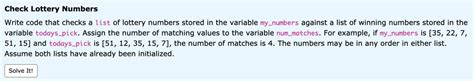 Please Use Python Check Lottery Numbers Write Code That Checks A List