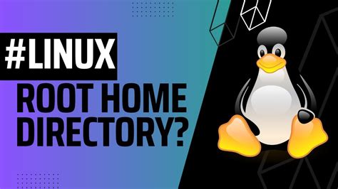 Ultimate Guide Checking Root User Home Directory In Linux Beginners Youtube