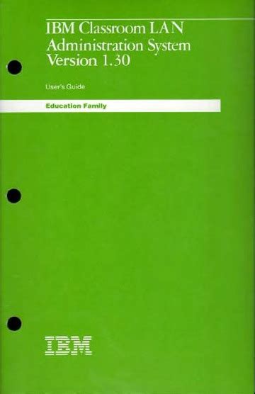 IBM Classroom LAN Administration System V 1 30 User Guide Free Download Borrow And Streaming