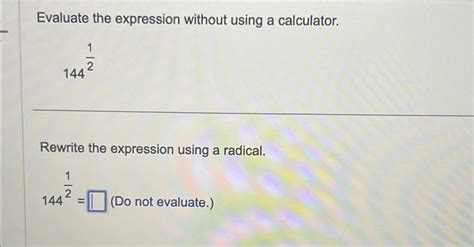 Solved Evaluate The Expression Without Using A Chegg