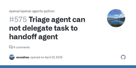 triage agent can not delegate task to handoff agent · issue 575