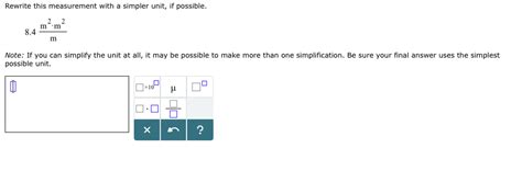solved rewrite this measurement with a simpler unit if