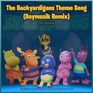 The Backyardigans Theme Daymusik Remix By Daymusikproductions