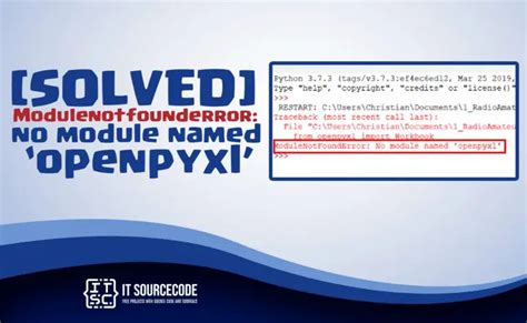 Modulenotfounderror No Module Named Openpyxl SOLVED