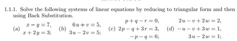 Solved Solve The Following Systems Of Linear Chegg