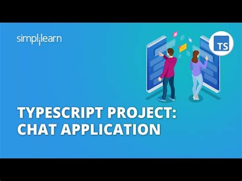 A Real Time Chat Application TypeScript Project Using Node Js As A Server Simplilearn