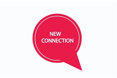 New Connection Button Vectorssign Label Speech Bubble New Connection